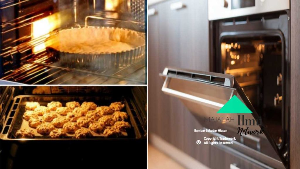 Ketahui jenis ketuhar dan fungsinya, selepas ini tiada masalah lagi ...