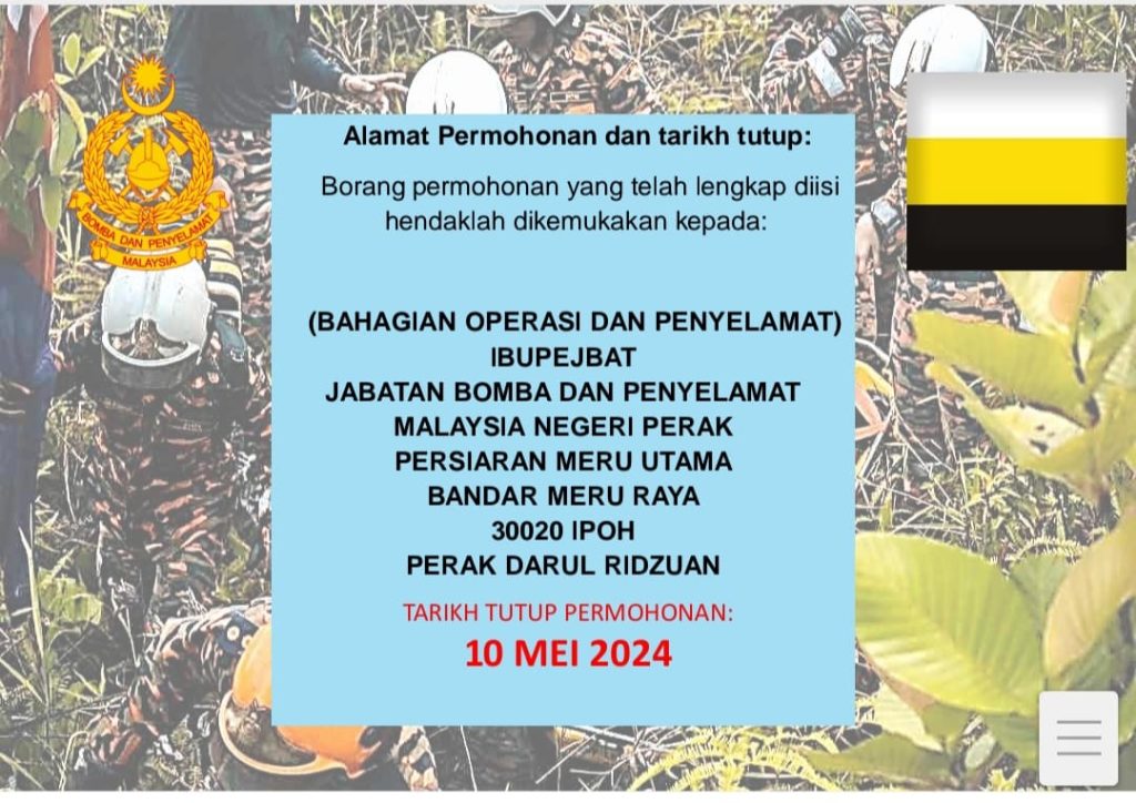 Jabatan Bomba Dan Penyelamat Malaysia di Perak menawarkan jawatan ...